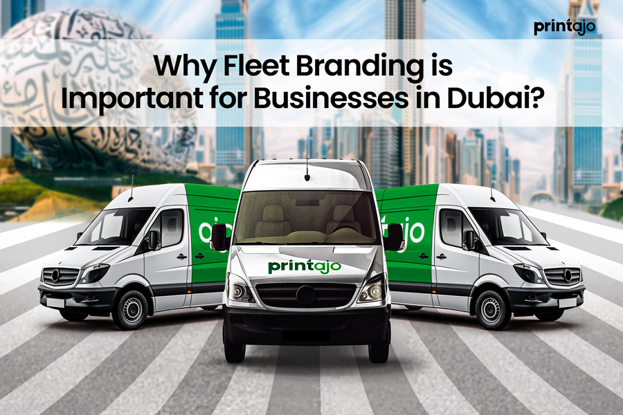 Why Fleet Branding is Important for Businesses in Dubai?